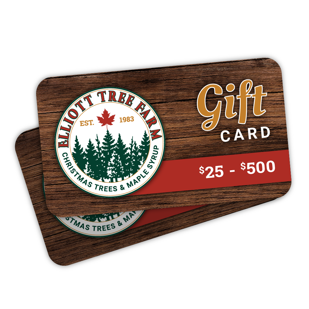 Elliott Tree Farm Gift Card – elliotttreefarm